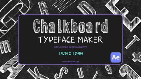 Chalkboard Typeface Maker After Effects Project Files Videohive