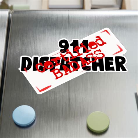 Certified Badass Dispatcher Vinyl Sticker Decal 911 Police Dispatchers