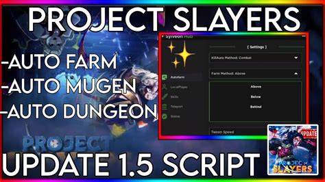 Project Slayers Script Pastebin 2023 Update 15 Auto Farm Kill Aura
