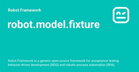 Robotmodelfixture Robot Framework