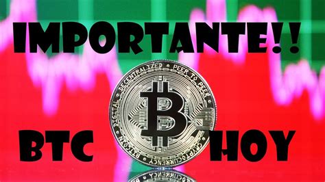 Bitcoin Al Corto¡importante Analisis Btc Hoy Youtube
