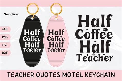 Teacher Sayings Motel Keychain SVG Graphic By Sundiva Design Creative Fabrica