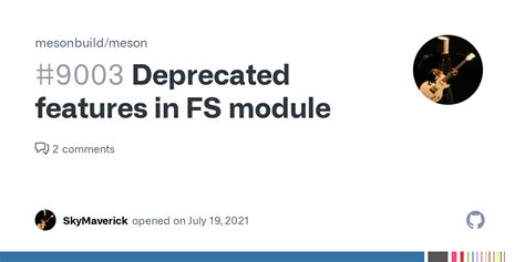Deprecated Features In FS Module Issue Mesonbuild Meson GitHub