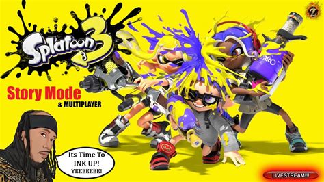 Splatoon 3 Story Mode Livestream Youtube