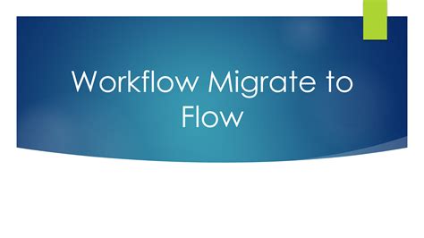 workflow migrate to flow salesforce news technology stuff