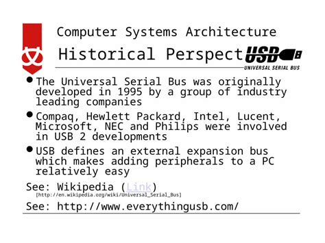 Ppt Computer Systems Architecture Historical Perspective The Universal Serial Bus Was