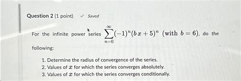 Solved Question 2 1 ﻿point ﻿savedfor The Infinite Power