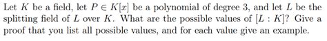 Solved Let K Be A Field Let P∈k X Be A Polynomial Of