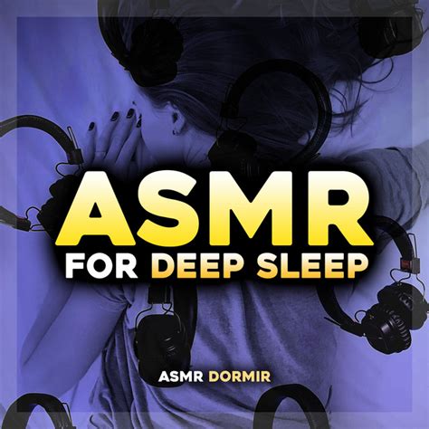 Asmr For Deep Sleep Album By Asmr Dormir Spotify