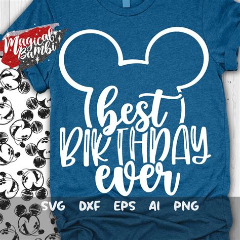 Best Birthday Ever Svg Disney Birthday Svg Mickey Birthday Etsy