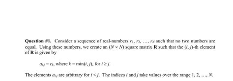Solved Question Consider A Sequence Of Real Numbers Chegg