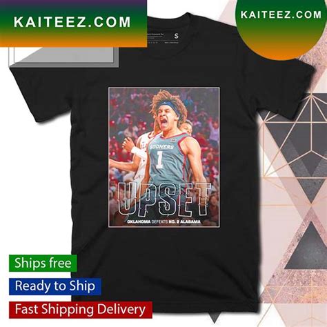Upset Oklahoma Defeats No 2 Alabama Poster T Shirt Kaiteez