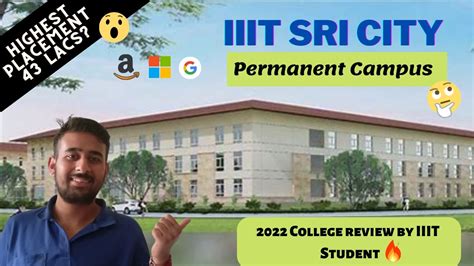 IIIT Sri City COMPLETE REVIEW 43 LPA GREAT UPCOMING IIIT