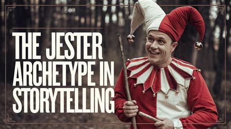 The Jester Archetype In Storytelling How To Write A Great Jester Character