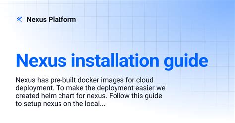 Nexus Installation Guide Nexus Platform