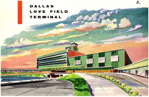 Love Field The Super Cool 1950s Era Flashback Dallas