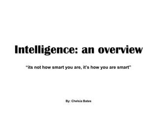 Intelligence Power Point PPT