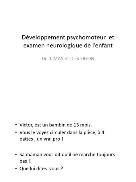 Développement Psychomoteur Et Examen Neurologique De Lenfant Pdf