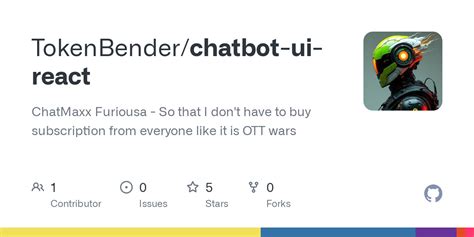 Github Tokenbender Chatbot Ui React Chatmaxx Furiousa So That I