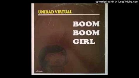 Unidad Virtual Boom Boom Girl Youtube