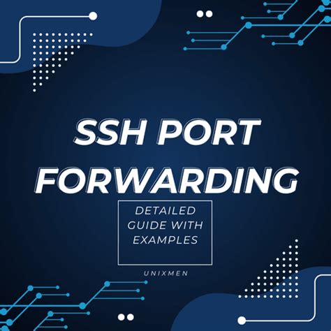 Ssh端口转发：详细指南，示例