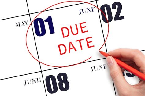 Premium Photo Hand Writing Text Due Date On Calendar Date June 1 And