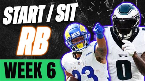 2023 Fantasy Football Must Start Or Sit Week 6 Running Backs Every