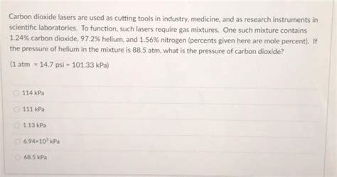 Solved Carbon Dioxide Lasers Are Used As Cutting Tools In
