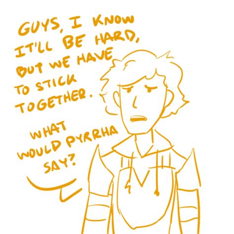 What Would Pyrrha Say Rwby Know Your Meme
