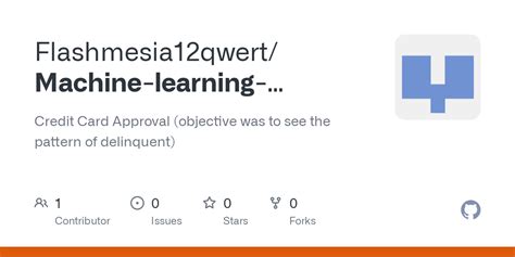 Github Flashmesia12qwertmachine Learning Classification Project Credit Card Approval