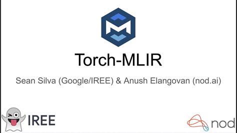 MLIR Open Meeting The Torch MLIR Project YouTube