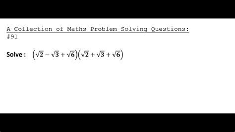 A Collection Of Maths Problem Solving Questions 91 Surds Multiplication Youtube