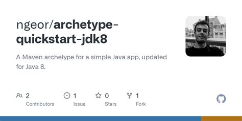 Github Ngeorarchetype Quickstart Jdk8 A Maven Archetype For A Simple Java App Updated For