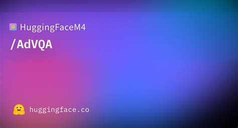 Huggingfacem Advqa Datasets At Hugging Face