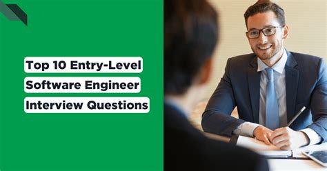 Top 10 Entry Level Software Engineer Interview Questions