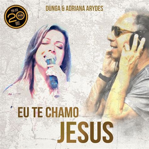 Eu Te Chamo Jesus Youtube Music