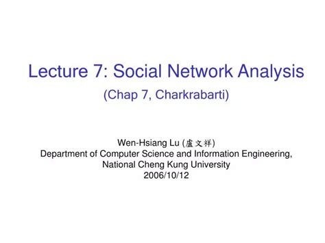 Ppt Lecture 7 Social Network Analysis Chap 7 Charkrabarti