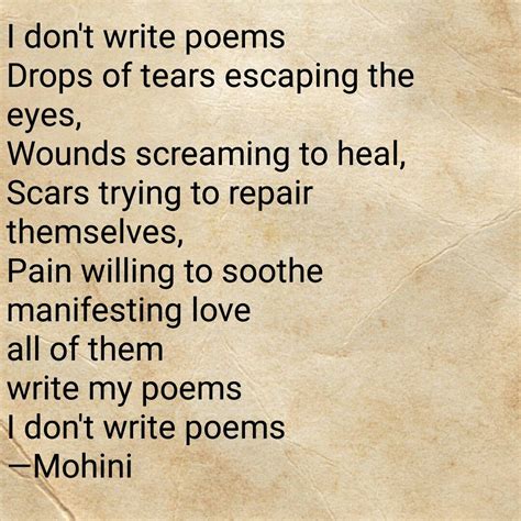 WorldPoetryDay Dedication To Poetry I Don T Write Poems Drops Of Tears Escaping The Eyes
