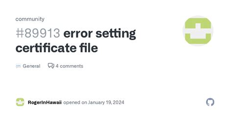 Error Setting Certificate File · Community · Discussion 89913 · Github