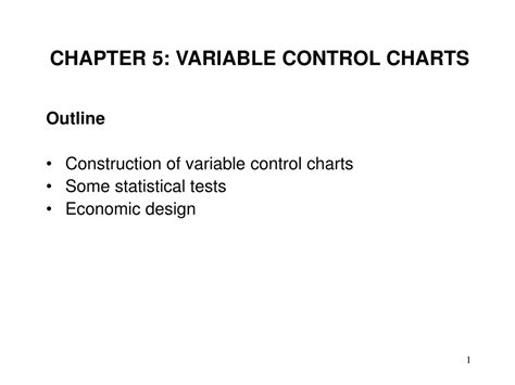 Ppt Variable Control Charts Construction Statistical Tests And Economic Design Powerpoint