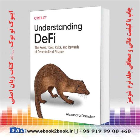 Understanding Defi The Roles Tools Risks And Rewards Of
