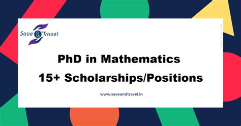 Phd In Mathematics 15 Scholarships And Positions