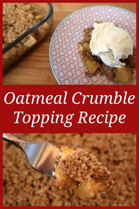 Oatmeal Crumble Topping Recipe Best Easy Crunchy Oat Crumb