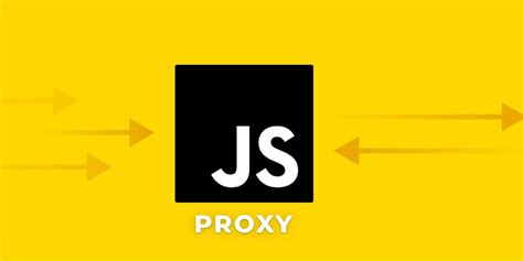 Understanding Javascript Proxy Power Of Intercepting And Customizing