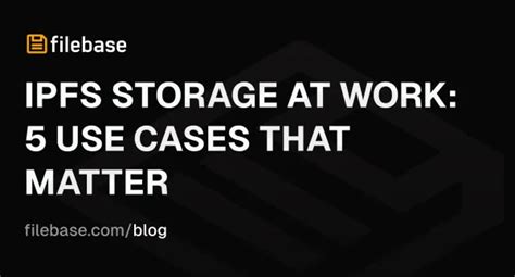 Ipfs Storage Explained How It Works