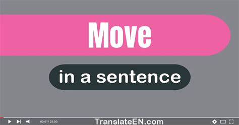 Move In A Sentence