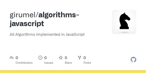Github Girumelalgorithms Javascript All Algorithms Implemented In Javascript