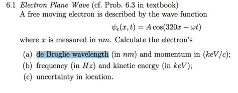 solved 6 1 electron plane wave cf prob 6 3 in textbook a