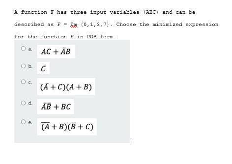 Solved A Function Has Three Input Variables ABC And Can Be Chegg