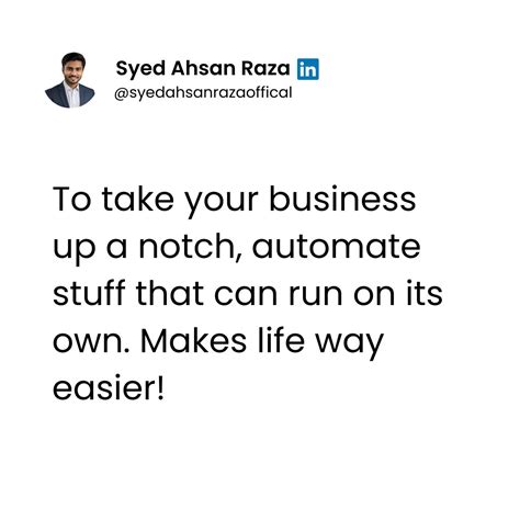 Businessautomation Efficiencyboost Smartbusiness Syed Ahsan Raza